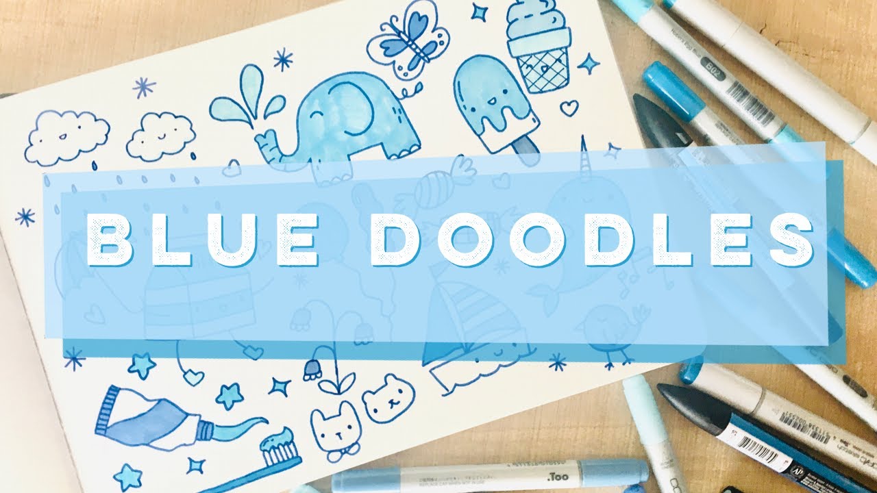 Using my 💙 BLUE Markers 💙 to make BLUE Doodles! | Doodles by Sarah ...