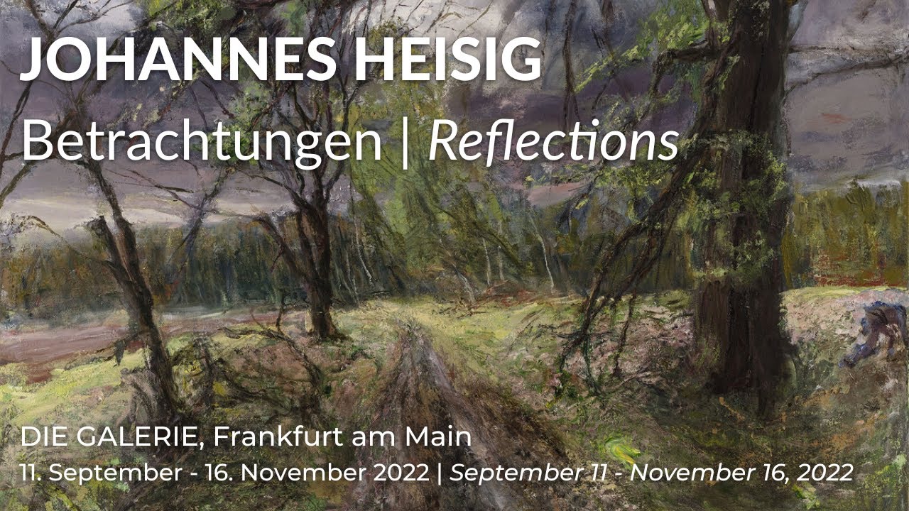 Johannes Heisig · Betrachtungen - Interview mit dem Künstler - YouTube