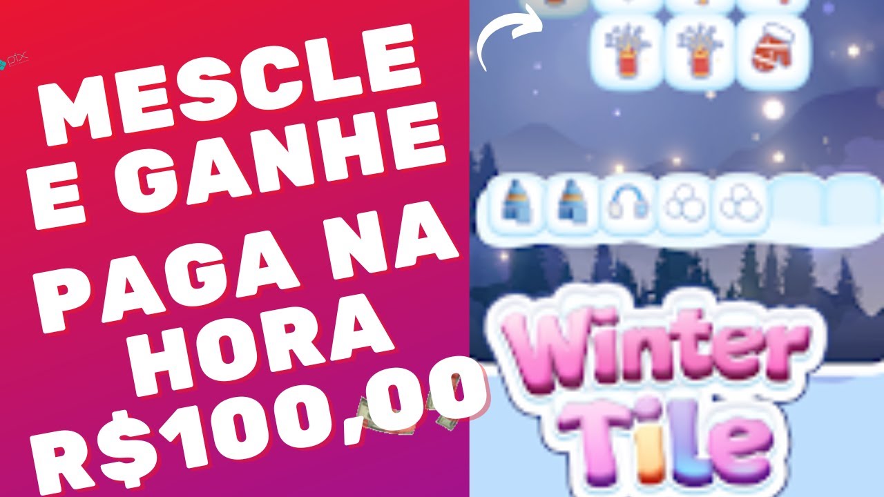 [ EARNING APP 👉 APP WINTER TILE PAGA NA HORA R$ 100,00 VEJA ] APP QUE PAGA EM 2025] - YouTube