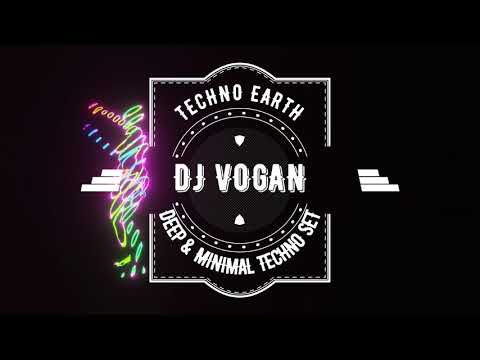 Techno Earth (deep & minimal techno set by DJ Vogan) - YouTube