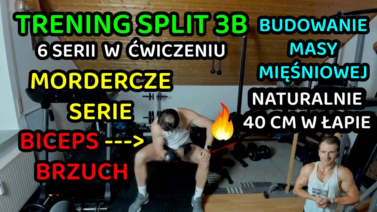 🔥Trening BICEPSÓW i BRZUCHA (ABS) l Trening SPLIT 3B l 6 ciężkich serii ...