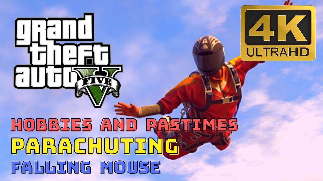 Falling Mouse | GTA 5 Gameplay - Parachuting | 4K Ultra Graphics - YouTube