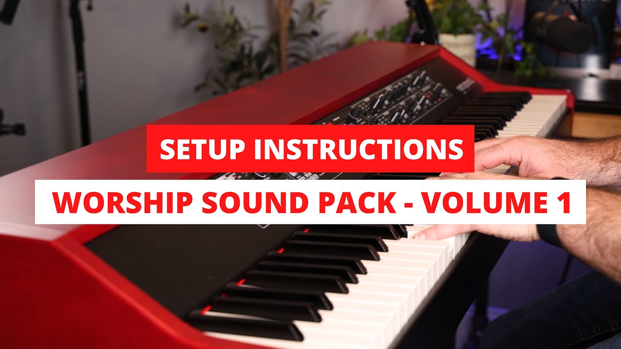Nord Grand 2 - Worship Sound Pack || Volume 1 ~ Setup Instructions ...