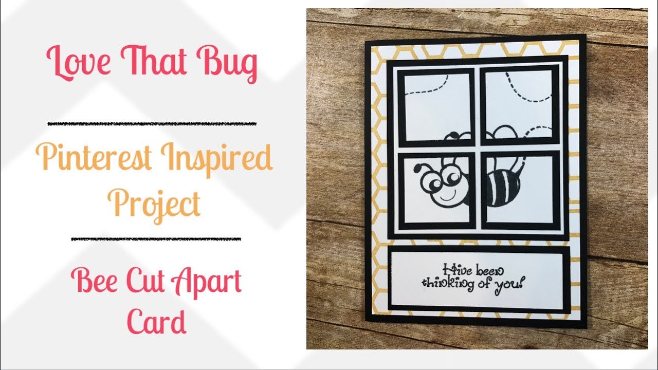 Pinterest Inspired | Bee Cut Apart Card - YouTube
