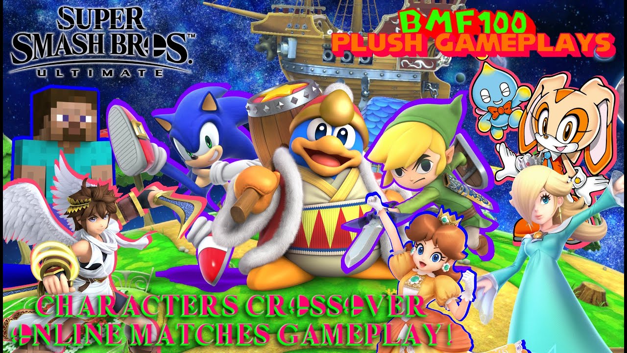 BMF100 Plush Gameplays: Super Smash Bros. Ultimate Characters Collab ...