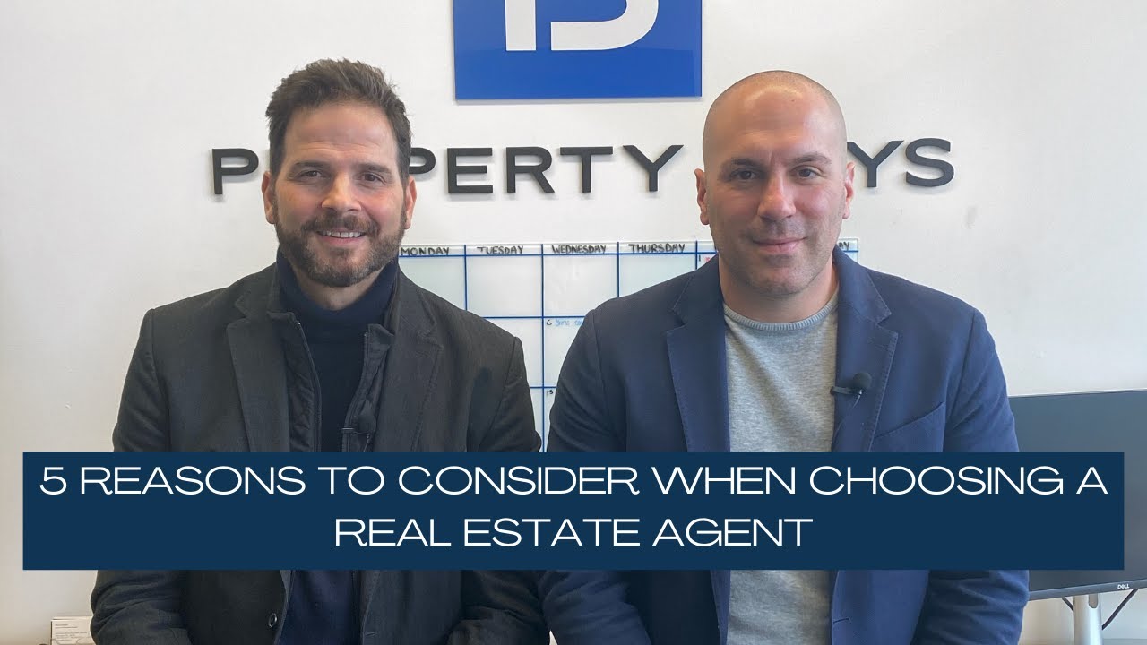 5 Reasons To Consider When Choosing A Real Estate Agent - YouTube