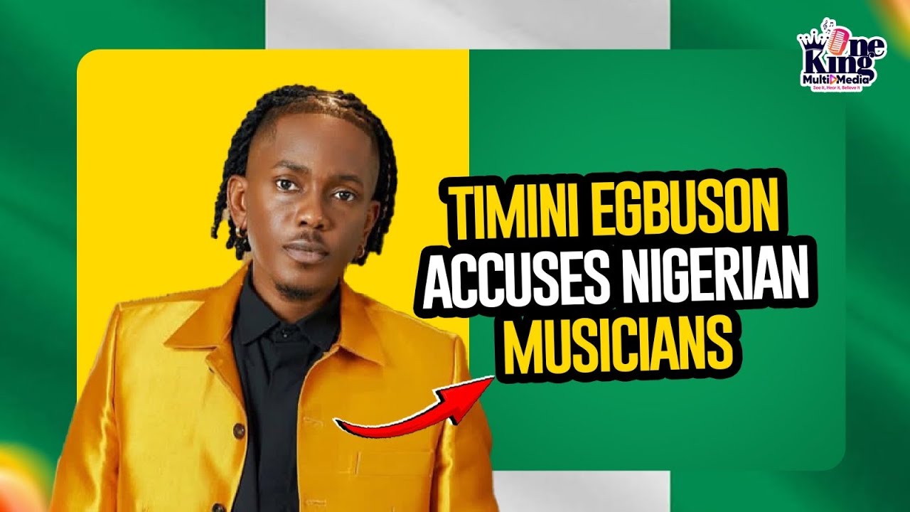 Timini Egbuson Accuses Nigerian Musicians of Not Supporting Nollywood ...