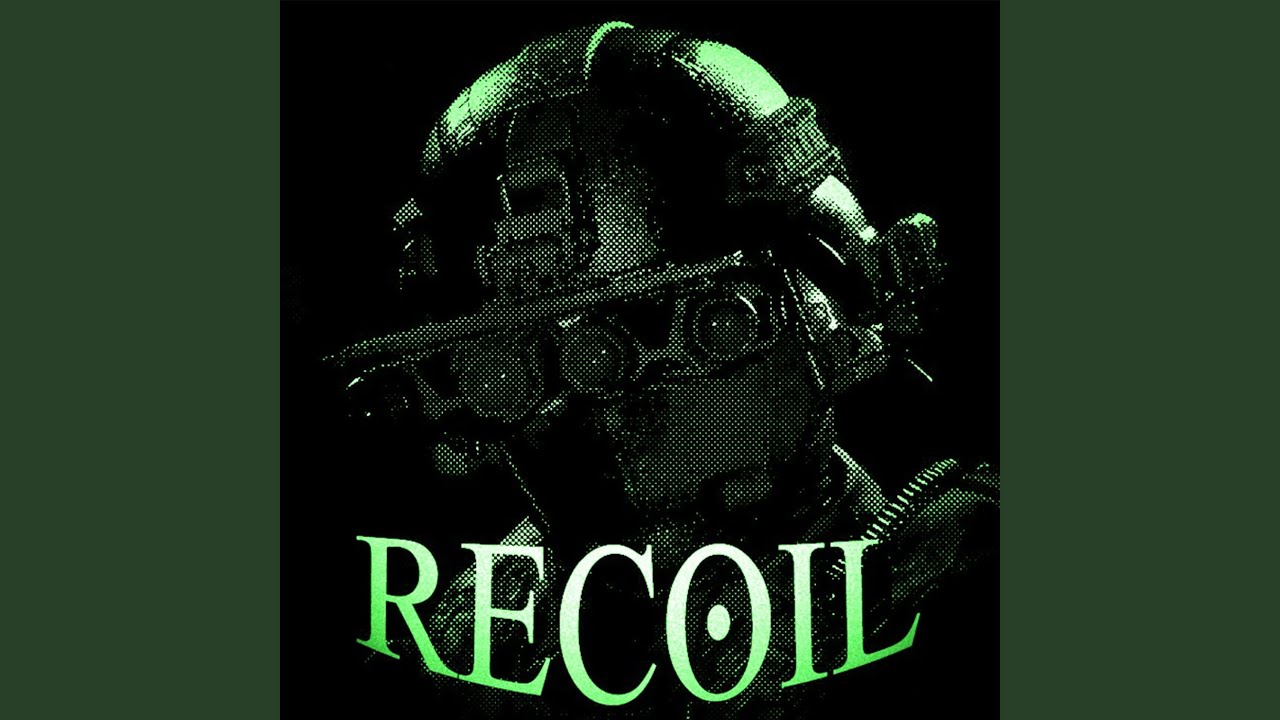 Recoil - YouTube