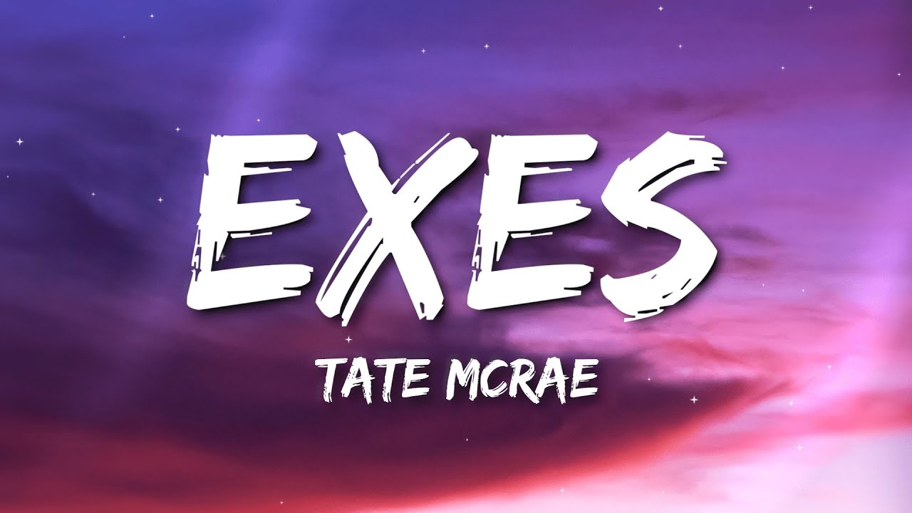 Tate McRae - exes (Lyrics) - YouTube