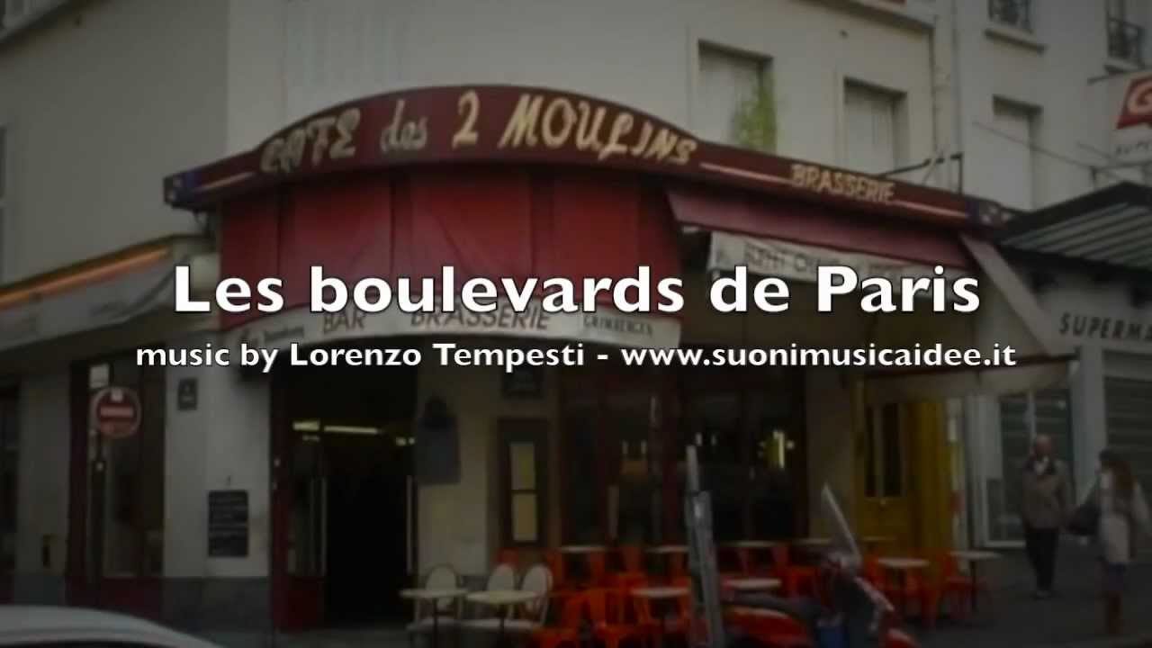 musica francese - Les boulevards de Paris - Lorenzo Tempesti - YouTube