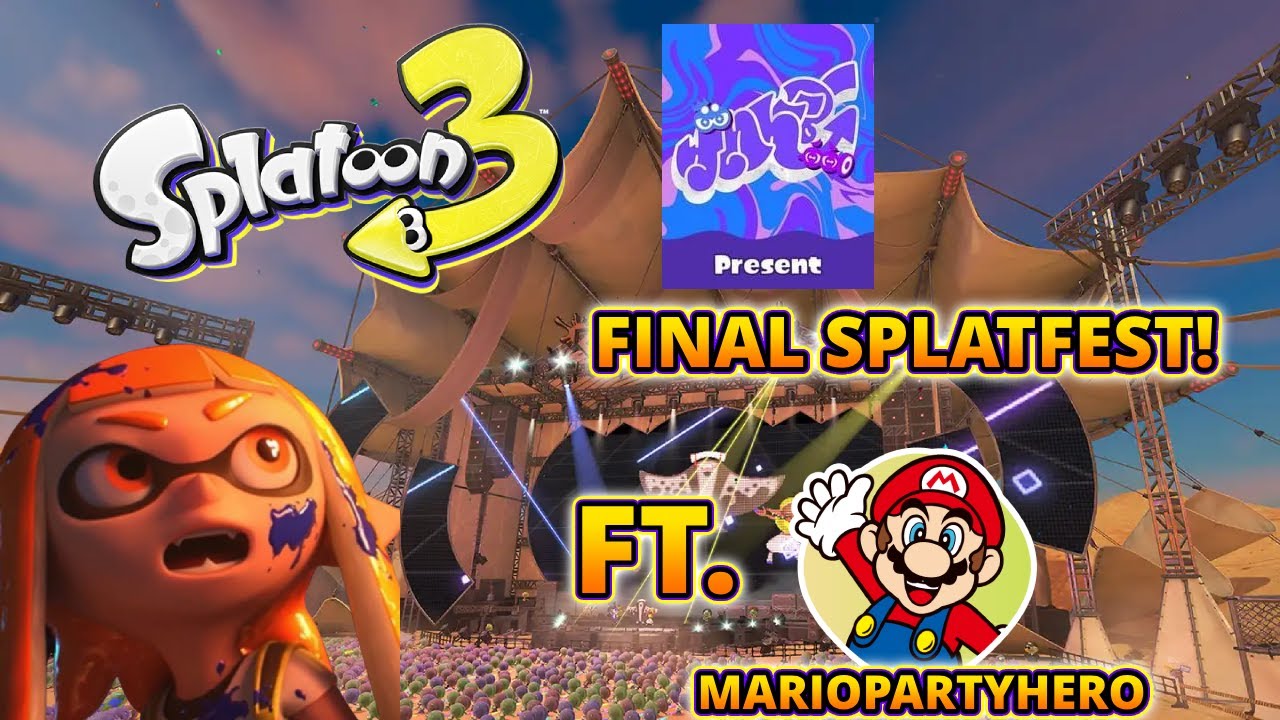 THE FINAL SPLATFEST IS HERE!! | Splatoon 3 TEAM PRESENT FT ...