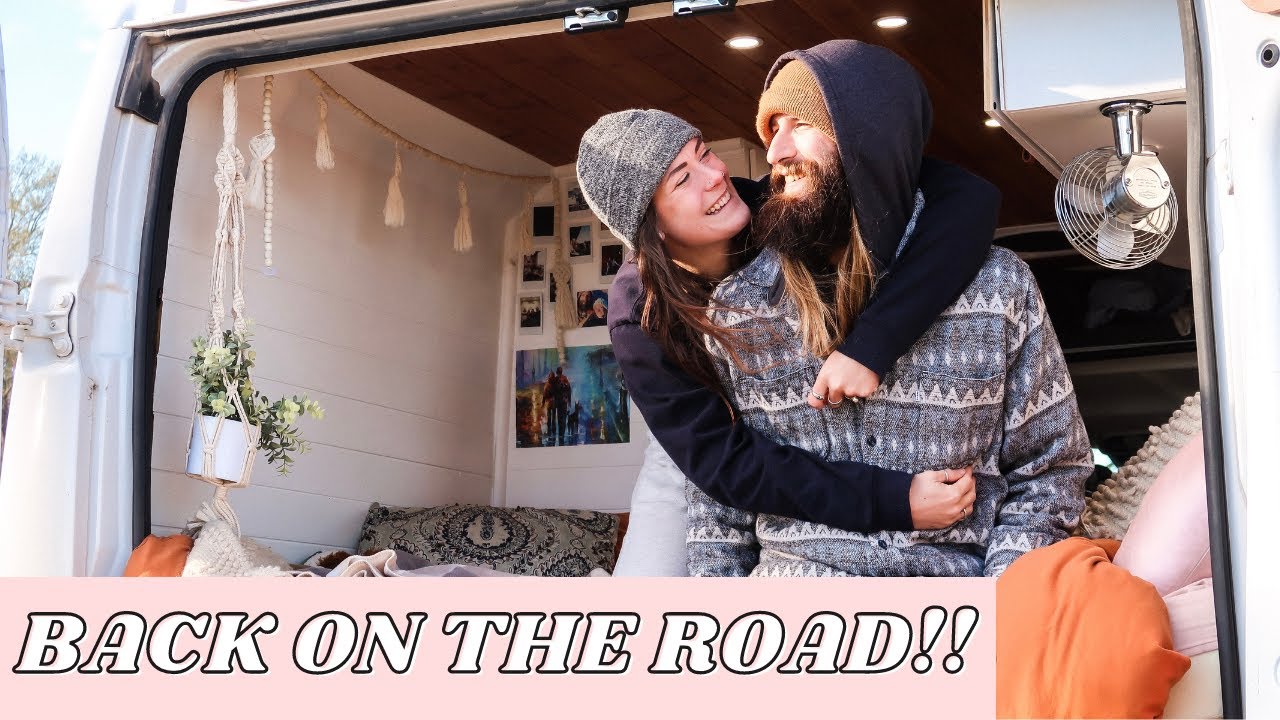 Adjusting Back to VAN LIFE // Back on the Road Together (VAN VLIFE VLOG ...
