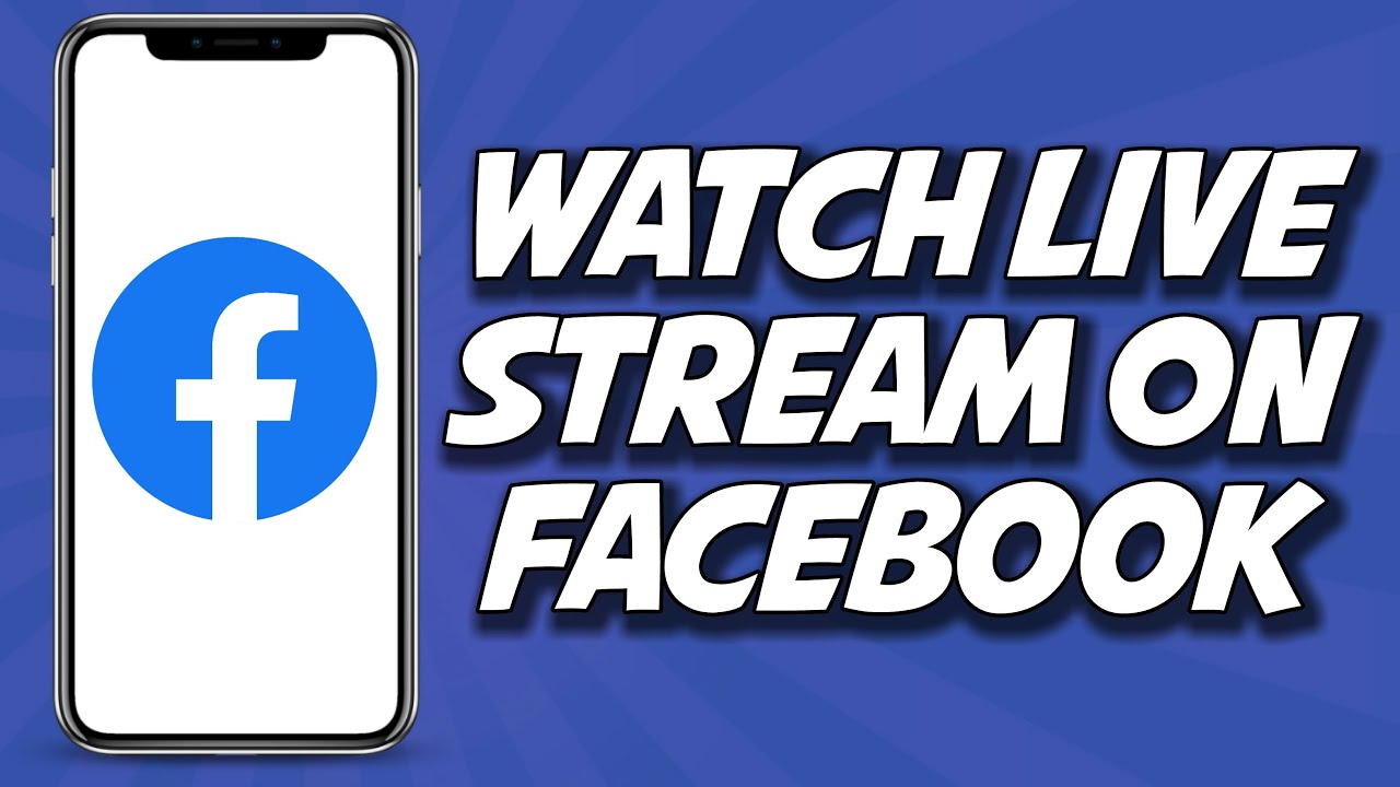 How To Watch Live Stream On Facebook 2023 (EASIEST WAY) - YouTube