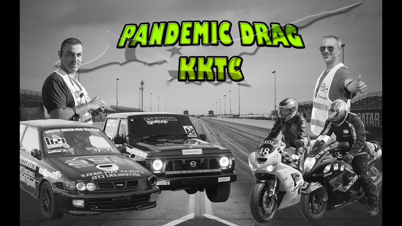 KKTCDE SEZON AÇILDI PANDEMİC DRAG RACE - YouTube
