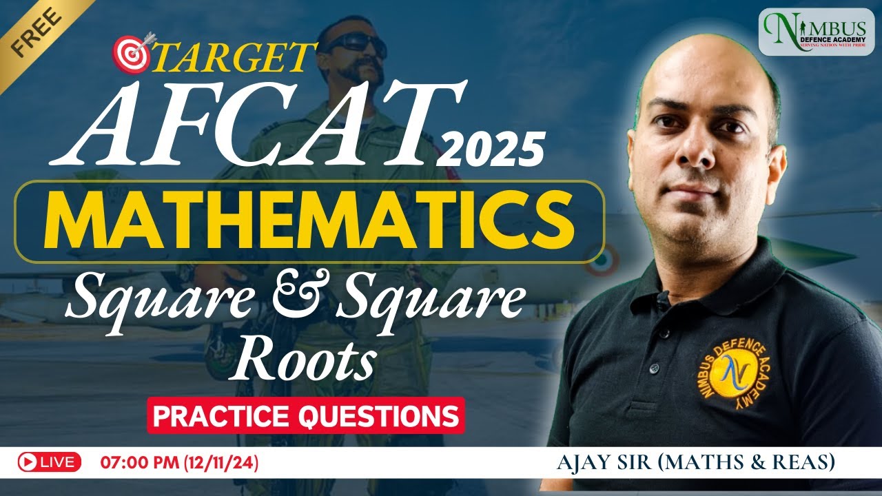 SQUARE SQUARE ROOT Practice Questions AFCAT MATHS AFCAT 2025 square-square-root-practice-questions-afcat-maths-afcat-2025