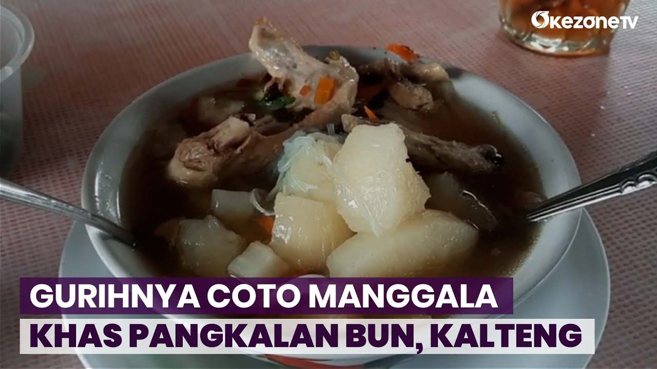 Kelezatan Coto Manggala, Kuliner Khas Pangkalan Bun yang Melegenda ...