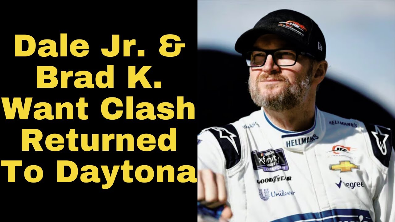 Dale Jr. Wants Clash Returned To Daytona, Brad Keselowski Shares His ...