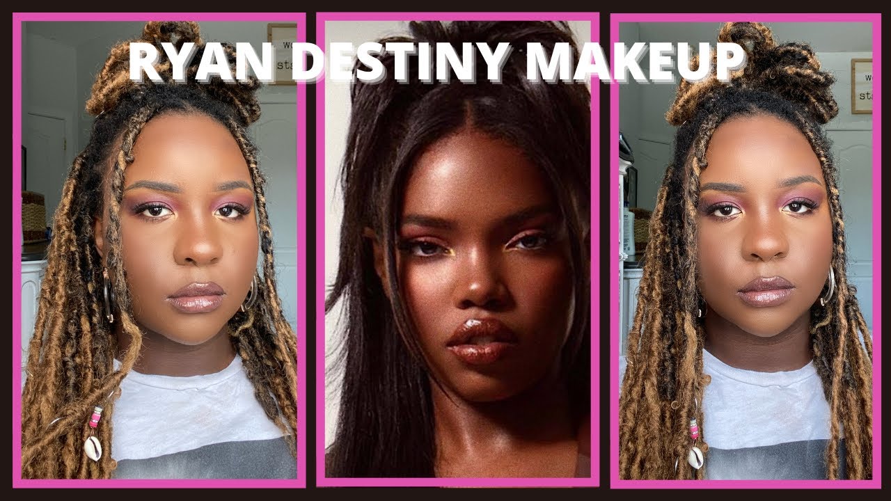 Ryan Destiny Makeup | Saubhaya Makeup