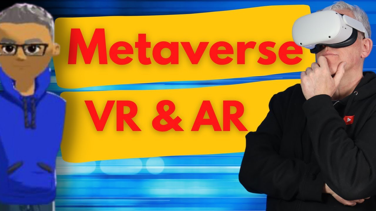 The Metaverse - VR or AR? What is best? - YouTube