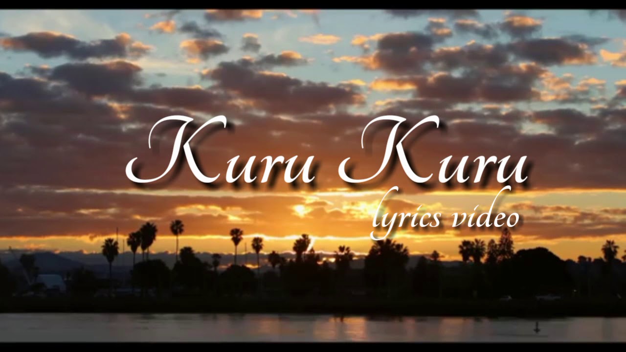 #KURU KURU //LYRICS VIDEO //CHOZHAN - YouTube