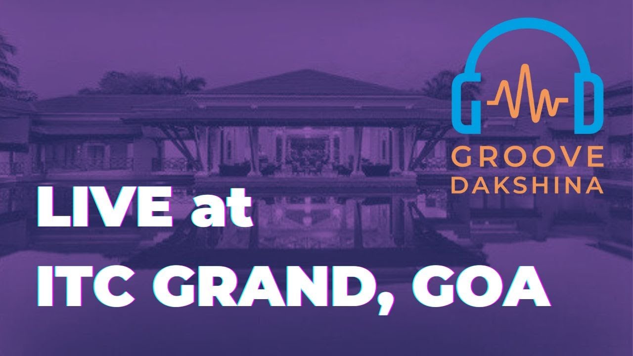 Ajeeb Dastaan / O Sanam / Jab Koi | Groove Dakshina Band, Goa | Live at ITC Grand, Goa - YouTube