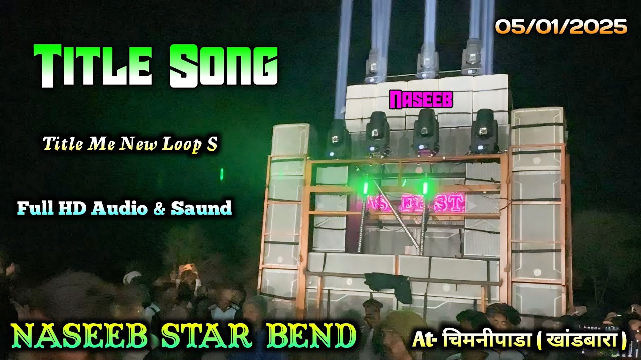 Title Song | Naseeb Star Bend Title Song 05/01/2025 At - Chimanipada ...