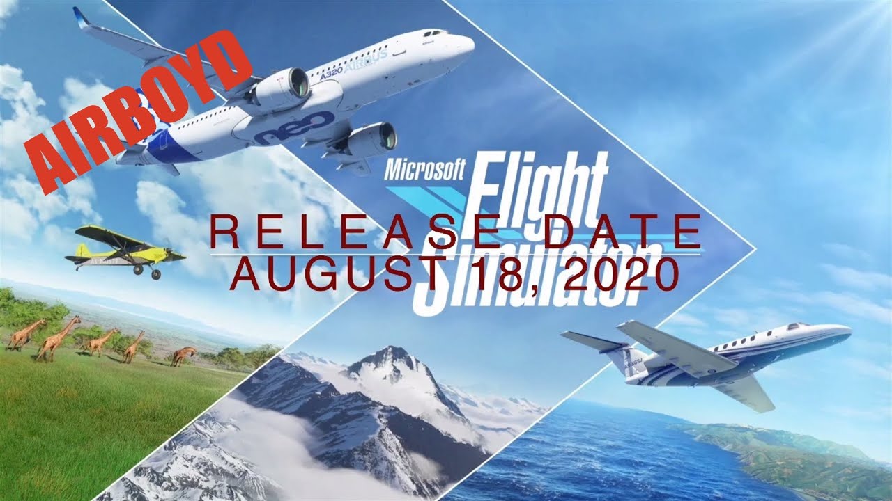 Microsoft Flight Simulator Update • July 2020 - YouTube
