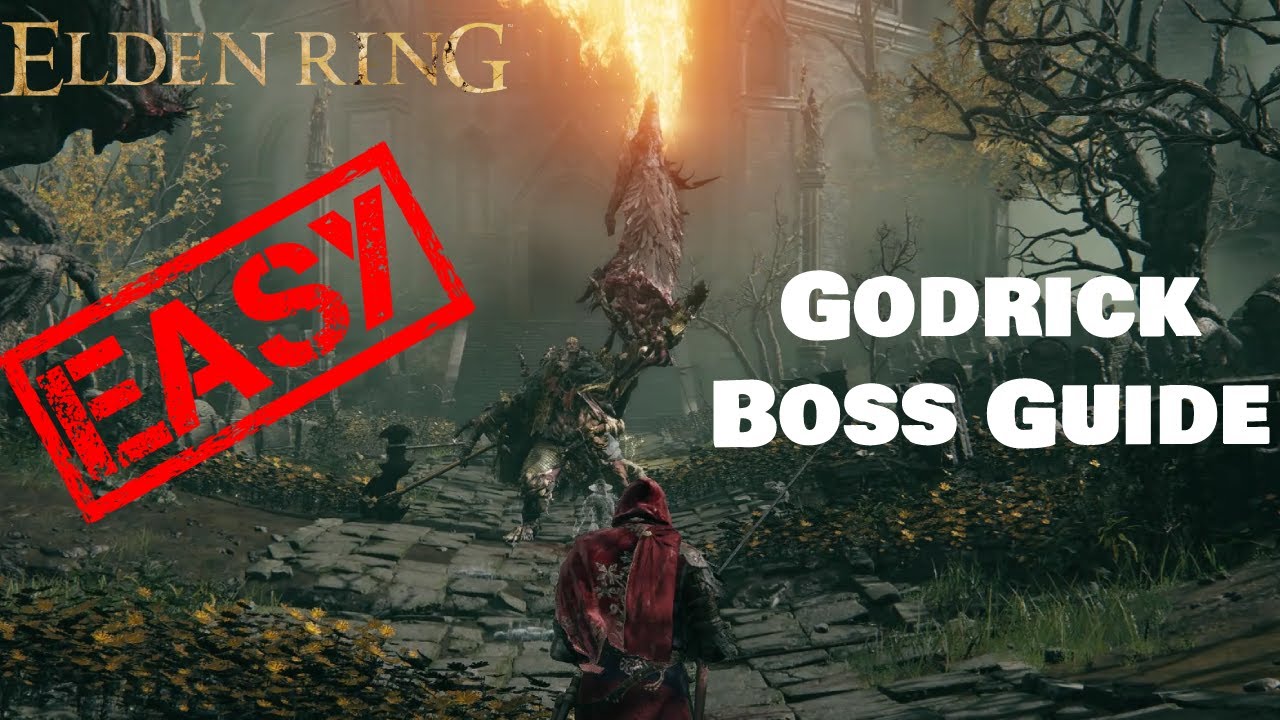 Godrick the Grafted - Easy Boss Guide - YouTube