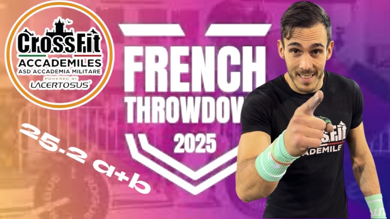 French Throwdown 25 - Chiodi Pasquale Intermediate Man Wod 25.2a+b - YouTube