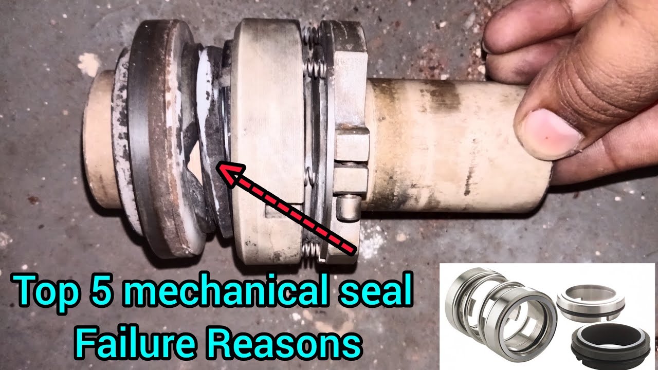 Top 5 mechanical seal Failure Reason | Pump mechanical seal failure ...