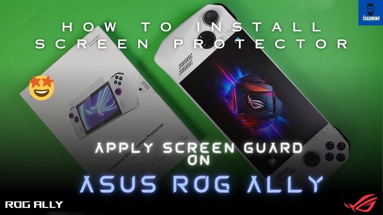 EASY install | ROG ALLY Screen Protector - A Must Have! 4K Tutorial - YouTube