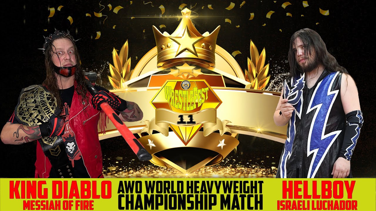 AWO WrestleFest 11 | AWO World Heavyweight Championship | King Diablo ...