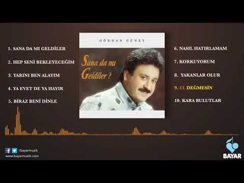 Gökhan Güney El degmesin