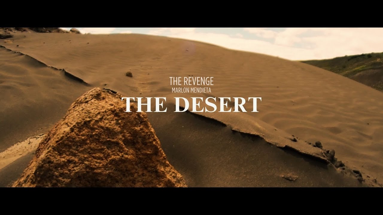 The Revenge (Marlon Mendieta) - The Desert videoclip oficial - YouTube