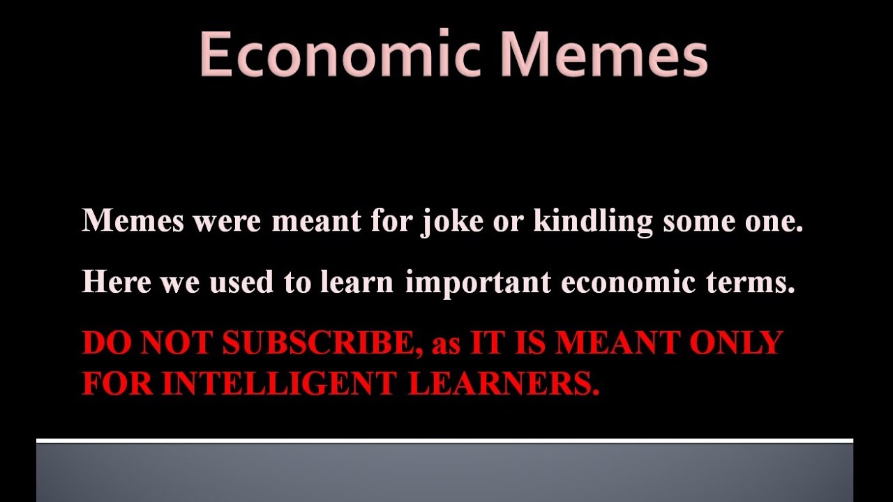 Economic Memes - YouTube