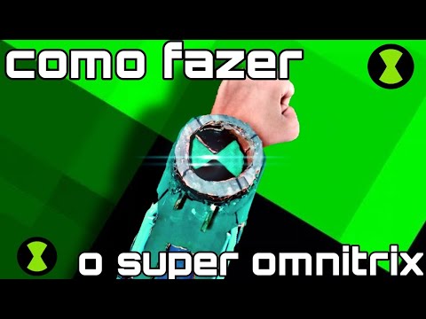 como fazer um super omnitrix com materiais simples e baratos que troca de alien. - YouTube
