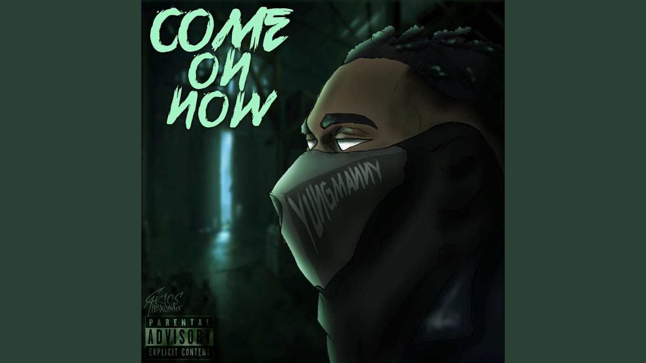 Come On Now - YouTube