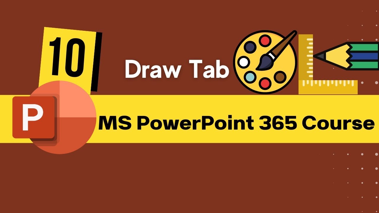 تعلم بوربوينت من الصفر حتى الاحتراف | PowerPoint 365 | Draw Tab - YouTube