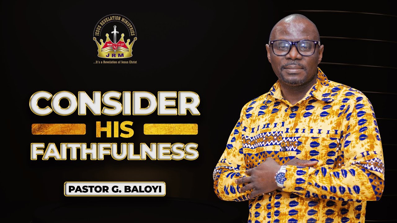 Admonition: Consider His Faithfulness | Pastor Baloyi | Sunday Service ...