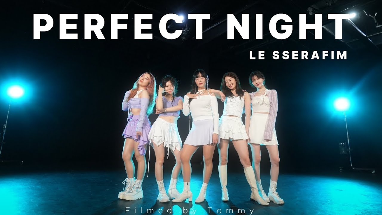 [Onus KPOP] LE SSERAFIM (르세라핌) - Perfect Night | KPOP | 커버댄스 COVERDANCE ...