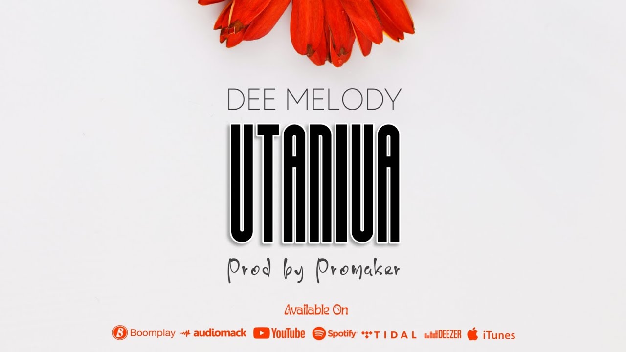 Dee Melody - Utaniua (Official Music Audio) - YouTube