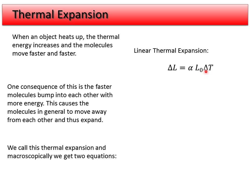 8. Thermodynamics - Thermal Expansion - YouTube