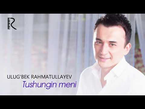 Ulug'bek Rahmatullayev - Tushungin meni | Улугбек Рахматуллаев - Тушунгин мени (music version)