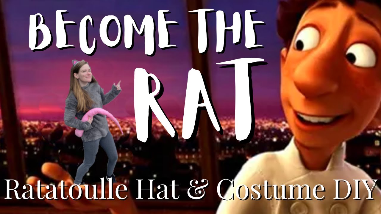 BECOMING THE RAT | Ratatouille Hat and Costume DIY - YouTube