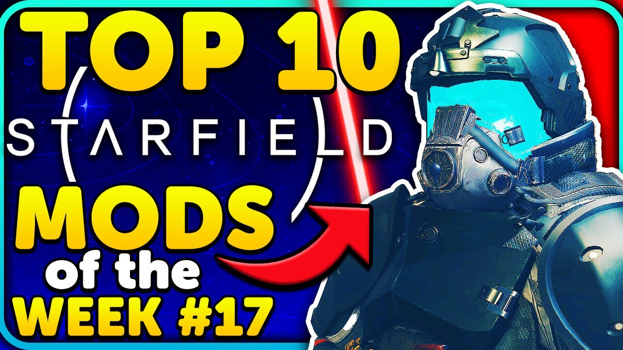 Starfield CUT Weapon, NEW Creatures! Top 10 Mods of the Week #17 - YouTube