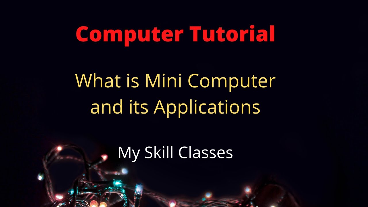 What is mini computer | Mini Computer | Mini Computer kya hote hain ...