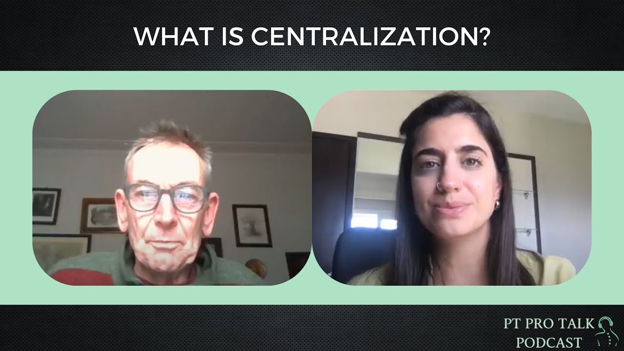 What is centralization | Dr. Stephen May | PT Pro Talk Podcast - YouTube