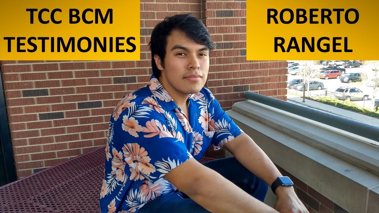 TCC BCM Testimonies: Roberto Rangel - YouTube