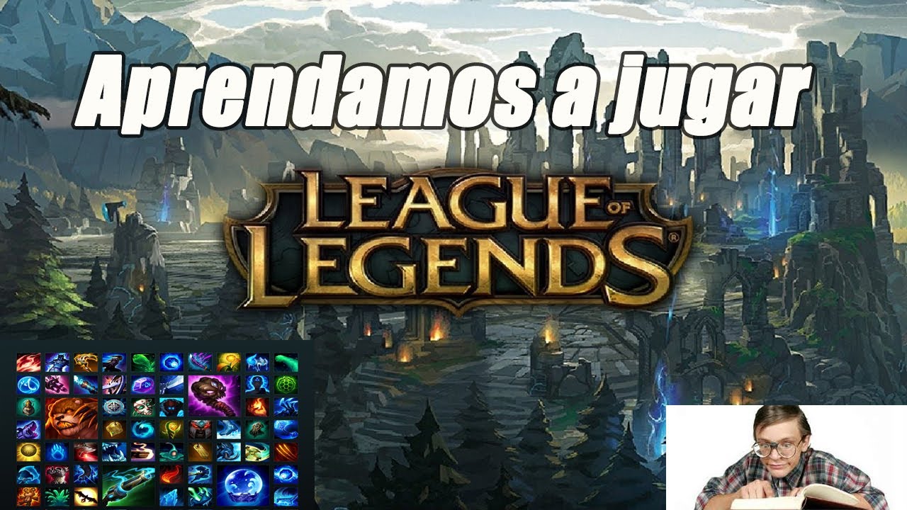 APRENDE a JUGAR League of Legends conmigo #1 / 2020/ Cliente de LoL ...