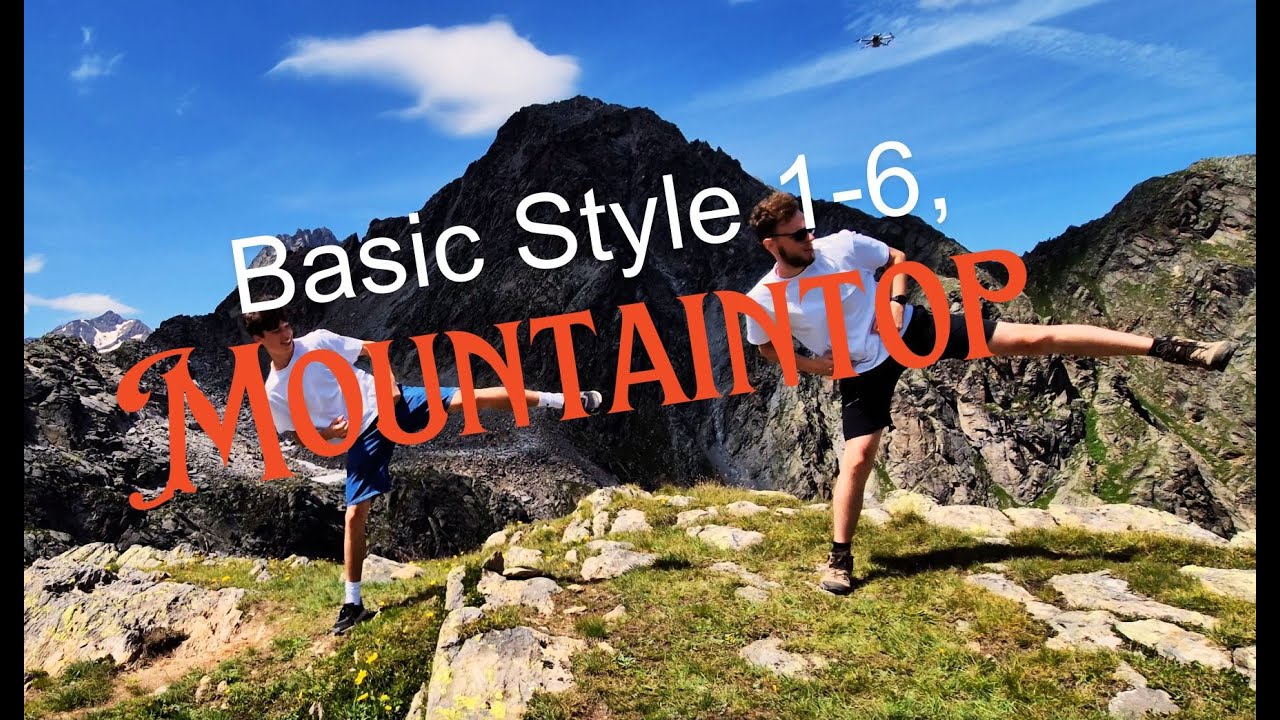 Basic Style 1-6 on Mountaintop - YouTube